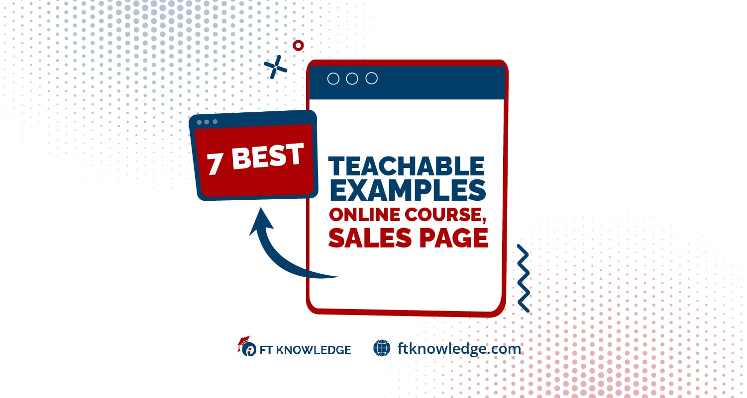 7 Best Teachable Examples: Online Course, Sales Page